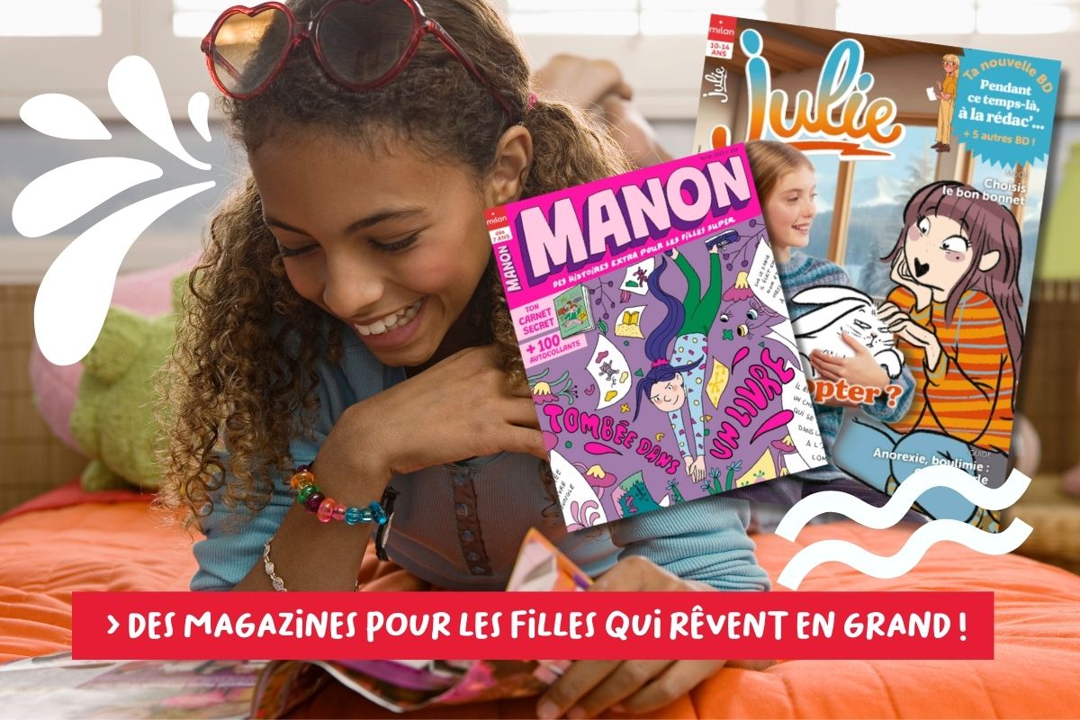 Pourquoi des magazines pour les filles ? | Milan jeunesse | Milan Jeunesse