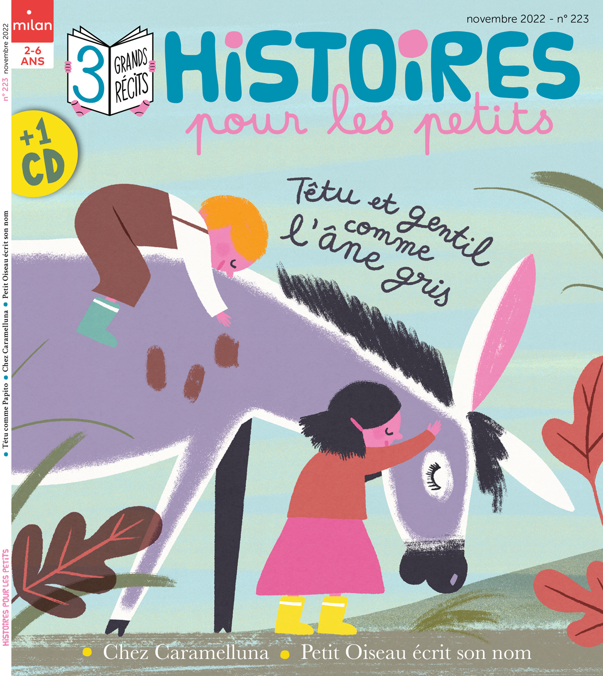 Têtu et gentil comme l’âne gris | Milan jeunesse | Milan Jeunesse