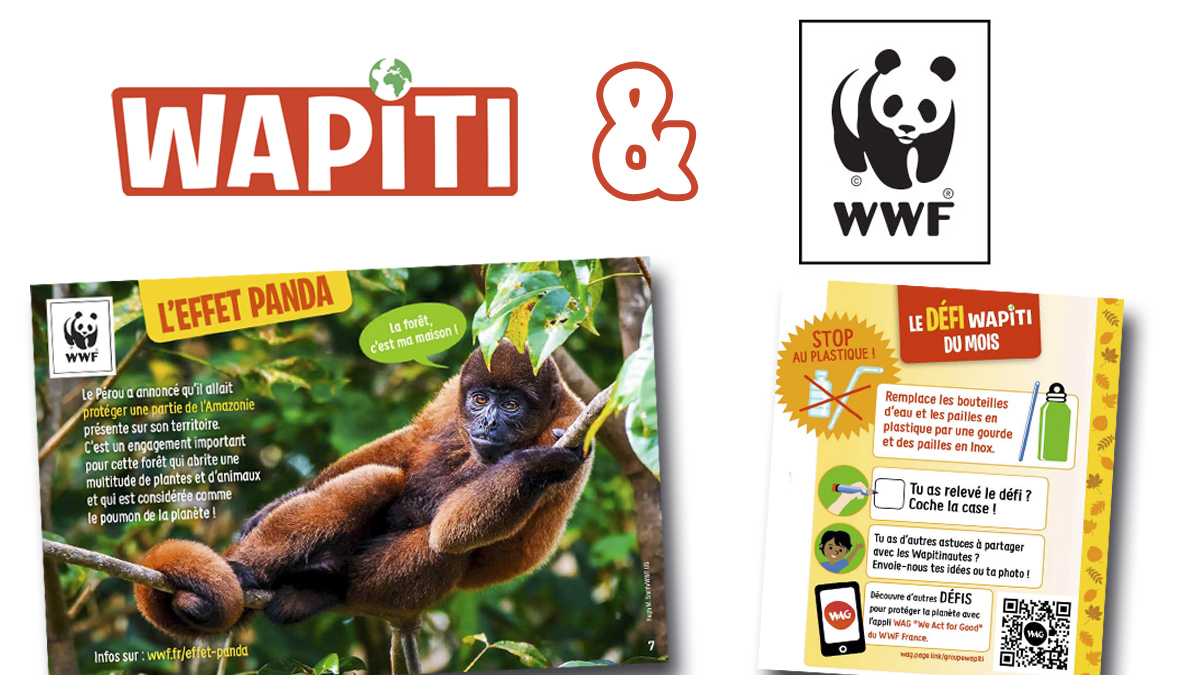 Wapiti et WWF, ensemble pour la planète | Milan jeunesse | Milan Jeunesse