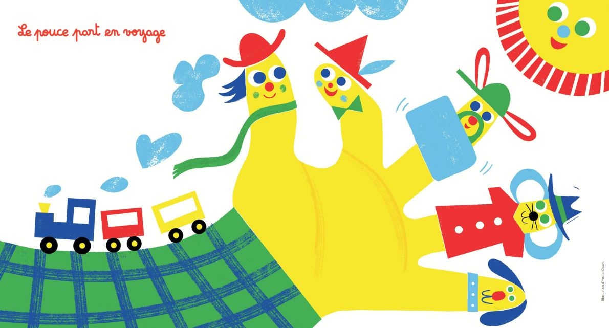 Le pouce part en voyage, la comptine de Toupie ! | Milan jeunesse ...