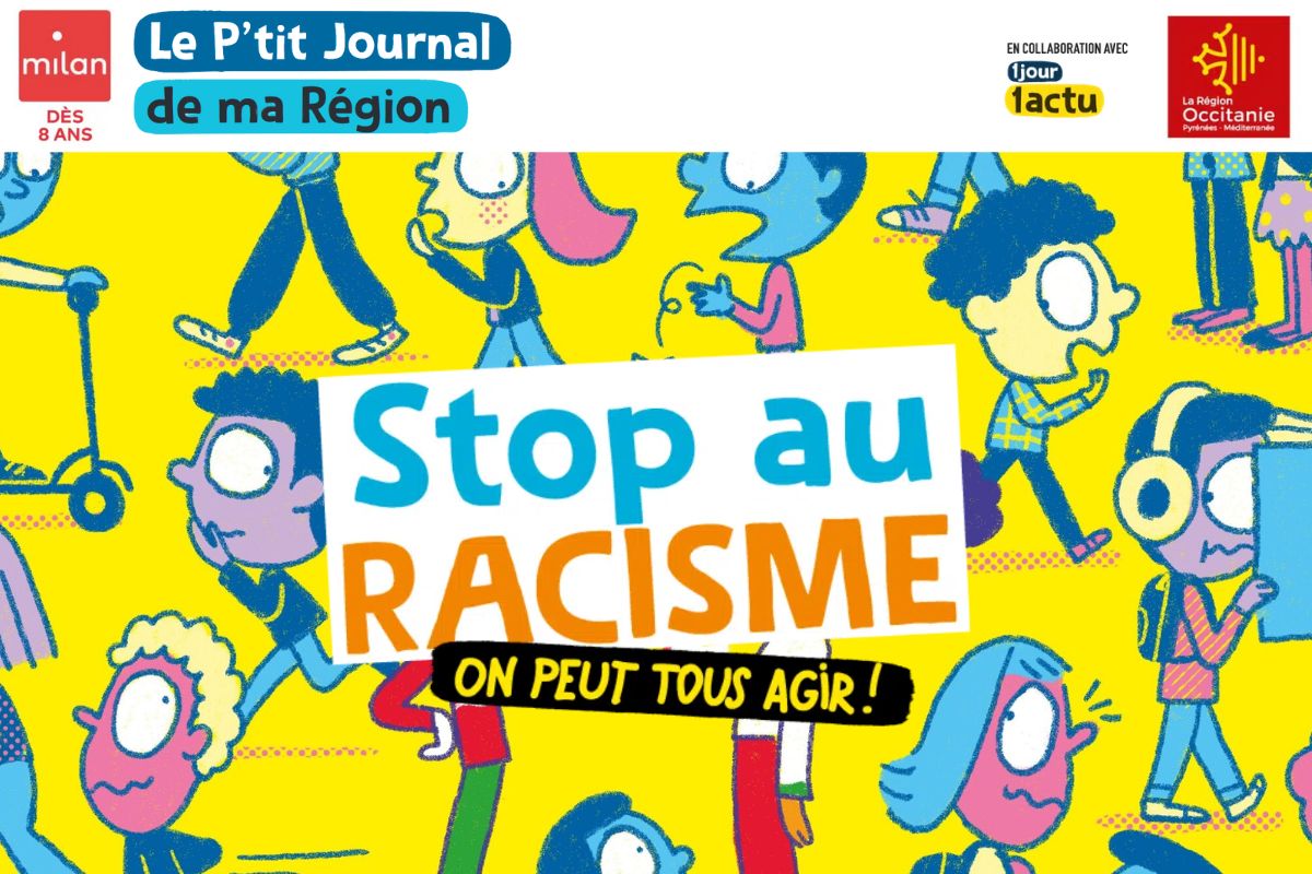 Edition spéciale : STOP AU RACISME | Milan jeunesse | Milan Jeunesse