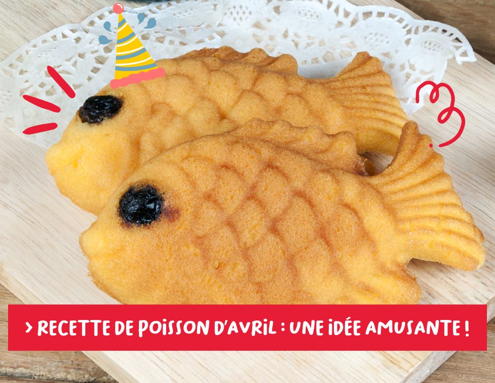 Recette Poisson d’Avril : une idée gourmande et amusante ! | Milan ...